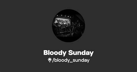 Bloody Sunday Instagram Linktree