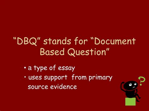 PPT Writing A Document Based Question DBQ Essay PowerPoint Presentation ID 5679105