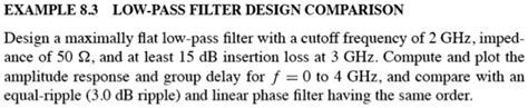 Example83 Low Pass Filter Designcomparison Design A Maximally Flat Low