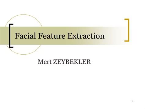 Ppt Facial Feature Extraction Powerpoint Presentation Free Download