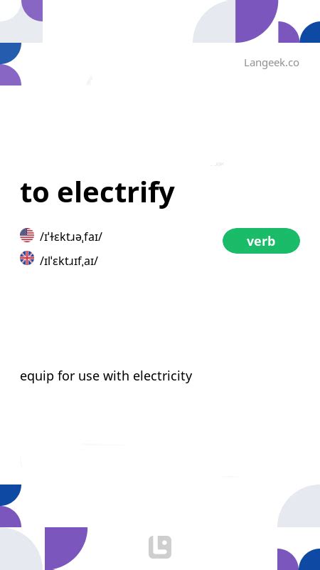 Definition And Meaning Of Electrify Picture Dictionary