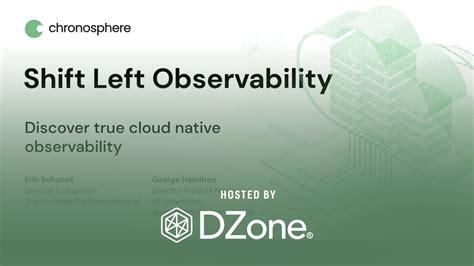 Shift Left Observability Discover True Cloud Native Observability