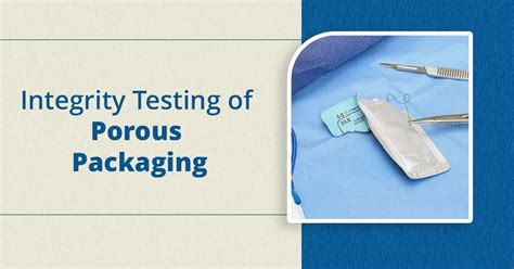 Ccit S A On Linkedin Integrity Testing Of Porous Packaging