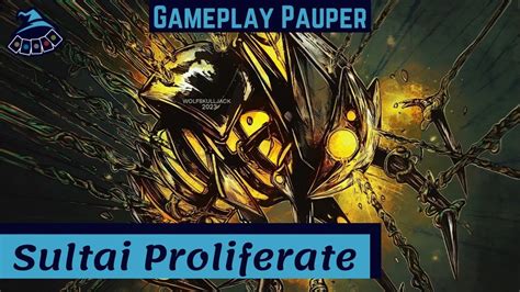 GAMEPLAY PAUPER Sultai Proliferate YouTube