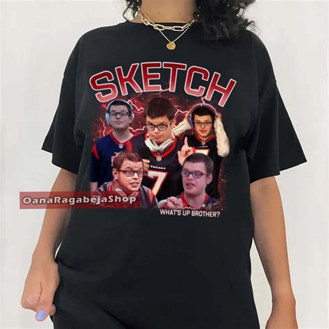 Sketch Streamer Whats Up Brother Shirt Twitch Streamer Sketch Funny