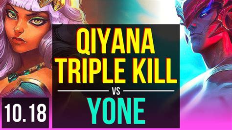 QIYANA Vs YONE MID Early Solo Kills Triple Kill Solo Kills Legendary KR Master