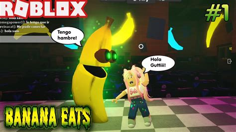 🍌roblox Banana Eats 1 Una Banana Nos Quiere Comer Gutti Es La Banana