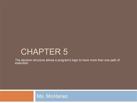 Decision Structures Chpt5 Ppt