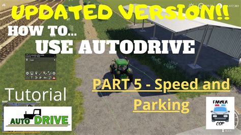 UPDATED VERSION How To Use AutoDrive In Farming Simulator 19 Part