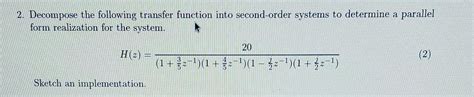 solved decompose the following transfer function into