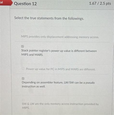 Solved Select The True Statements From The Followings MIPS Chegg