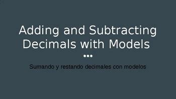 Adding And Subtracting Decimals With Models By Winning With Winningham