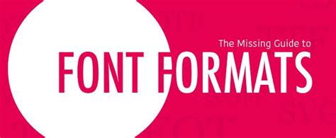 The Missing Guide To Font Formats TTF OTF WOFF EOT SVG Ttf Free Lettering Worksheets