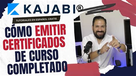 Cómo emitir certificados de curso completado a tus alumnos con Kajabi