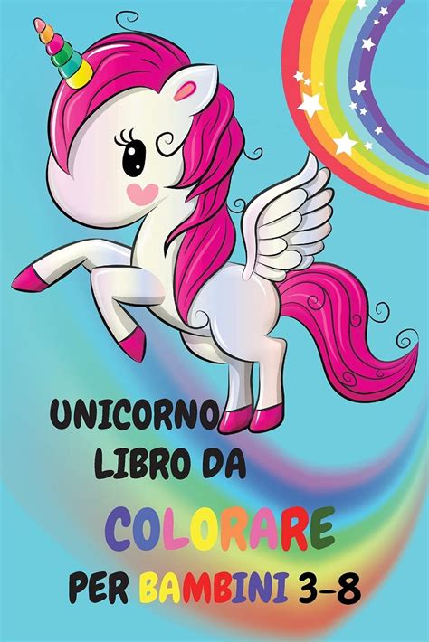 Buy Libro Da Colorare Unicorno Per Bambini Libro Attività Unicorno Per