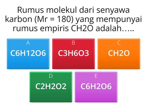 Perhitungan Rumus Empiris Dan Rumus Molekul Quiz