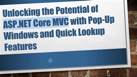 Unlocking The Potential Of Aspnet Core Mvc With Pop Up Windows And