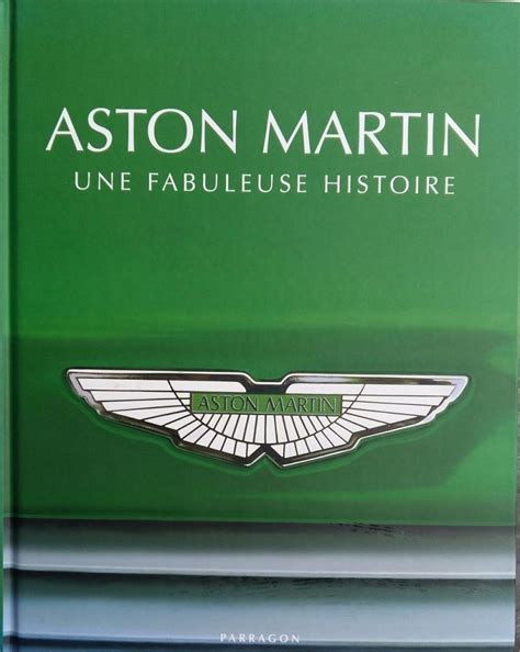 Aston Martin Fabuleuse Histoire à Vendre