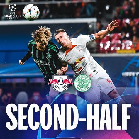 Celtic Fc Japan On Twitter 🕛後半開始 ここから反撃だ ⚪️1️⃣ 0️⃣🟢 Rbleipzigceltic