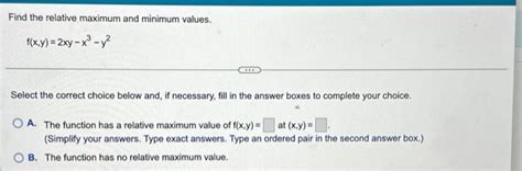 Solved Find The Relative Maximum And Minimum Values Chegg