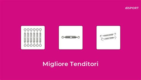 10 Migliore Tenditori Nel 2023 [basato Su 60 Opinione Di Esperti]