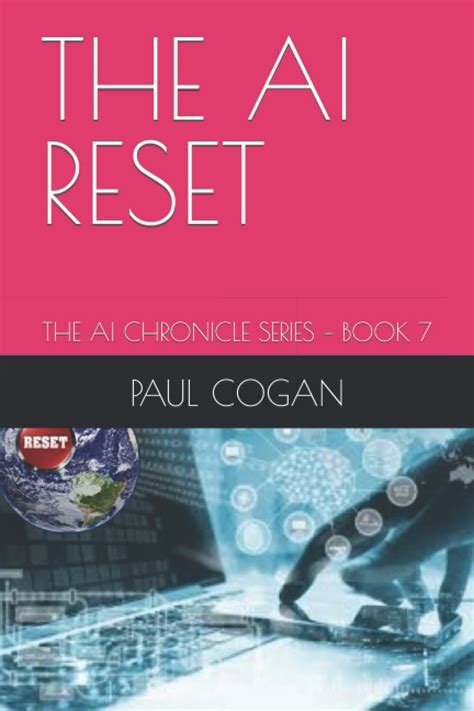 The Ai Reset By Paul F Cogan