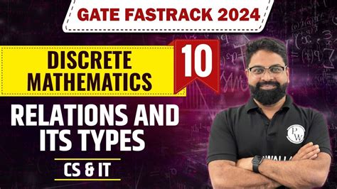 Discrete Mathematics 10 Relations And Tts Types Cs And It Gate 2024 Fasttrack Batch Youtube