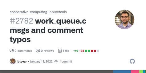 Workqueuec Msgs And Comment Typos By Btovar · Pull Request 2782 · Cooperative Computing Lab