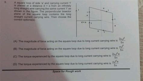 A Square Loop Of Side A And Carrying Studyx