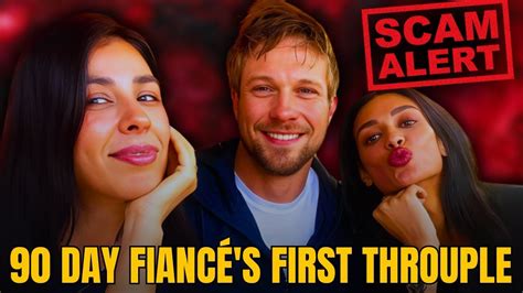 Tv Season And Spoilers Scam Alert 90 Day Fiances First Throuple Looks