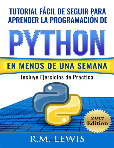 Tutorial fácil de seguir para aprender la programación de Python en menos de una semana R M