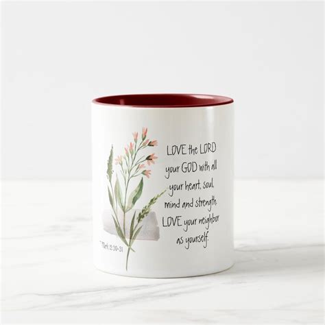 Mark 12 30 31 Love The Lord Your God Two Tone Coffee Mug Artofit