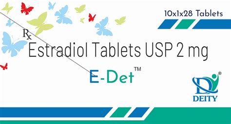 Estradiol Tablets Usp 2mg At Best Price In Ahmedabad By Deity Life