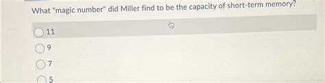 Solved What Magic Number Did Miller Find To Be The