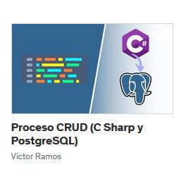 Proceso CRUD C Sharp y PostgreSQL Víctor Ramos cursosenoferta