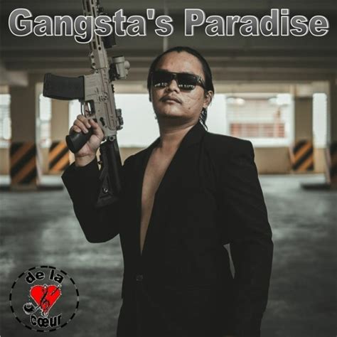 Stream Gangstas Paradise By Delacoeur Listen Online For Free On
