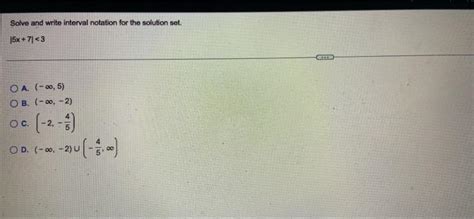 solved solve and write interval notation for the solution
