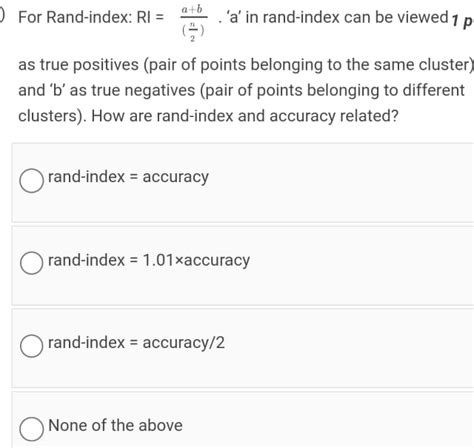 Solved For Rand Index Riabn2 A ﻿in Rand Index Can Be