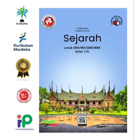 Jual Buku Pr Lks Kurmer Sejarah Wajib SMA MA Kelas XI Kurikulum Merdeka Semester Intan