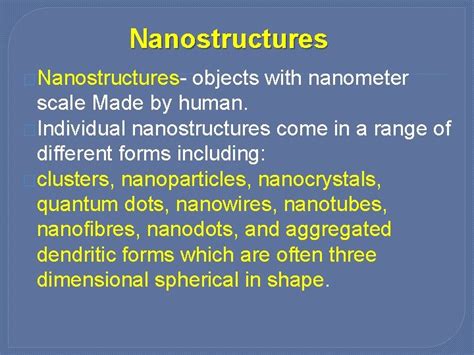 Types Of Nanostructures Lec 3 Nanostructures Nanostructures Objects