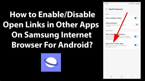 How To Enable Disable Open Links In Other Apps On Samsung Internet Browser For Android