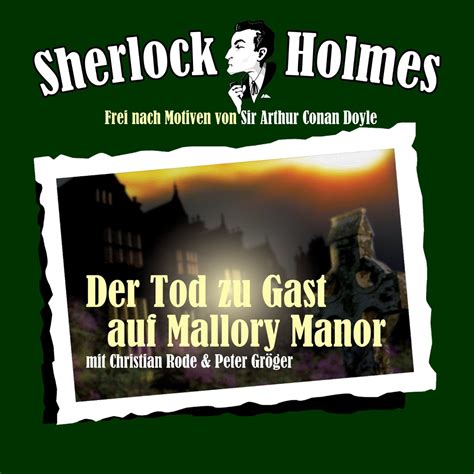 ‎sherlock Holmes Edition 2 Der Tod Zu Gast Auf Mallory Manor By