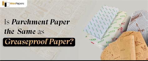 Custom Parchment Paper Sheets By Waxpapersca