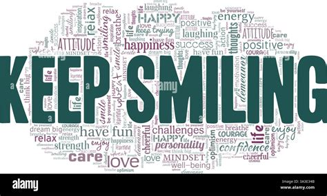 Keep Smiling Motivational Vector Illustration Word Cloud Isolated On White Background Stock
