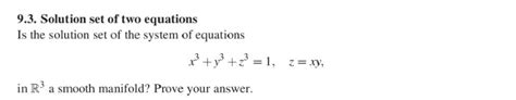 Solved 9 3 Solution Set Of Two Equations Is The Solution Chegg Com