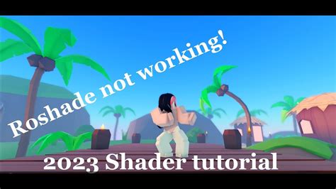 Roblox Roshade Not Working How To Fix The New Update 2023 YouTube