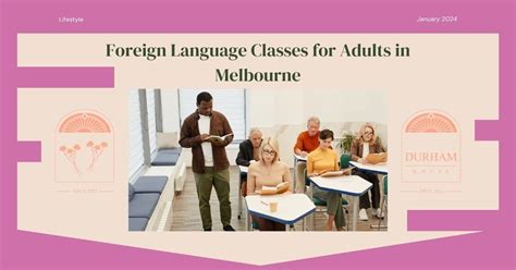 Foreign Language Classes For Adults In Melbourne