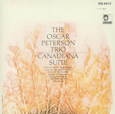 The Oscar Peterson Trio Canadiana Suite 1986 Cd Discogs