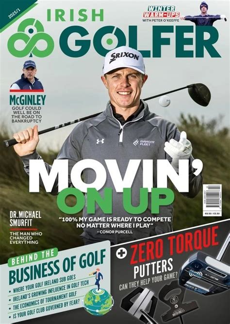 The Irish Golfer Magazine 21 February 2025 Collection Of Magazines