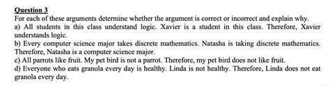 Solved Question For Each Of These Arguments Determine Chegg